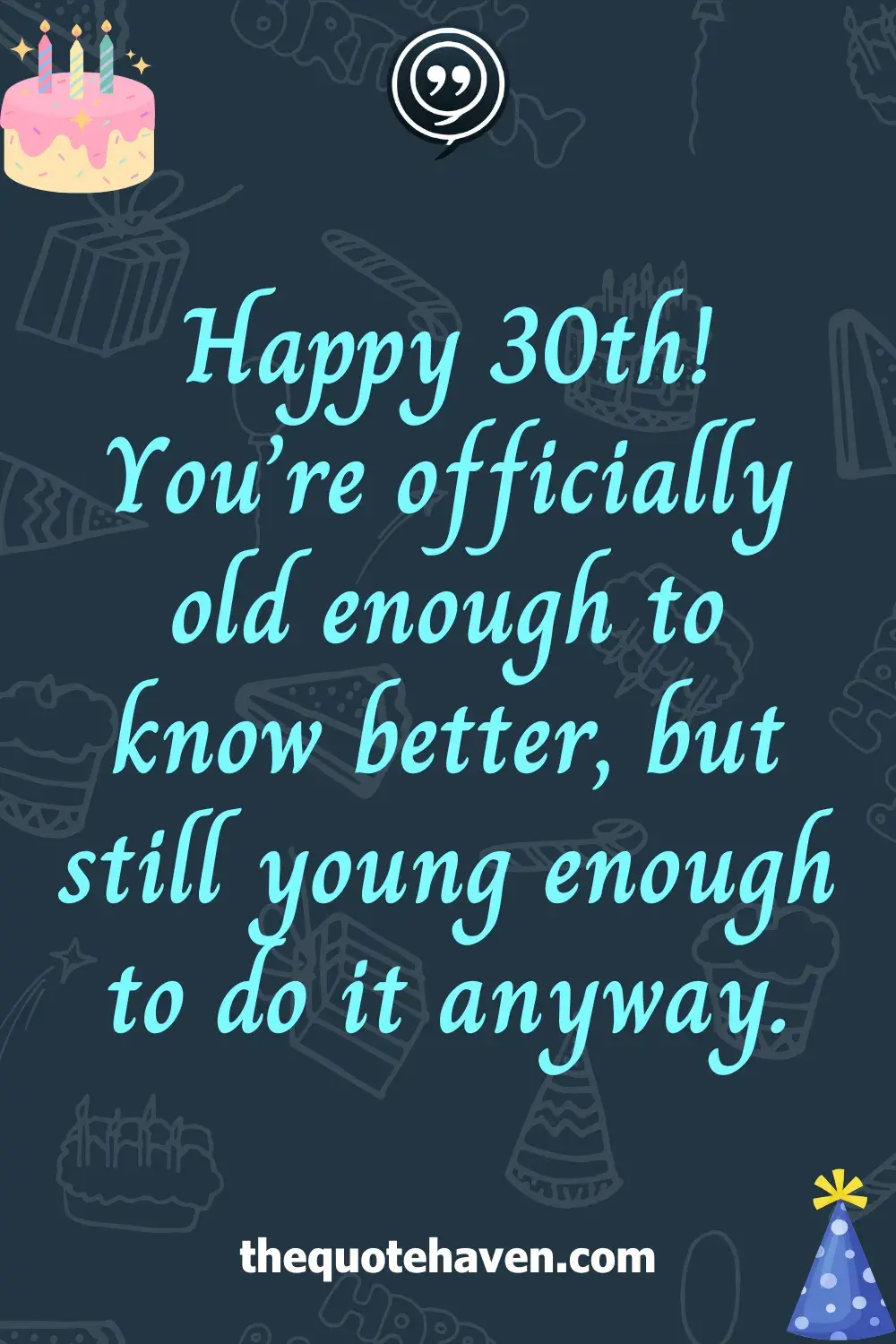 funny-yet-meaningful-30th-birthday-quotes