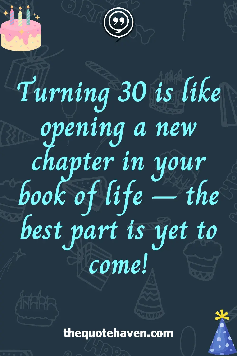 Funny Yet Meaningful 30th Birthday Quotes