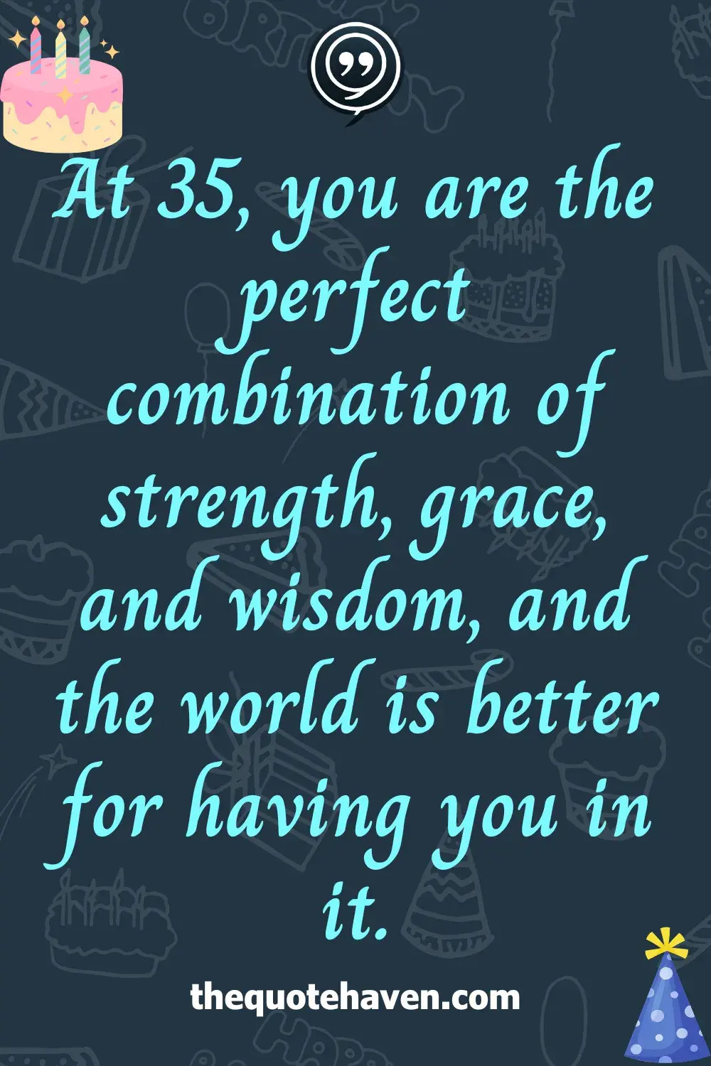 Funny and Heartfelt 35th Birthday Quotes