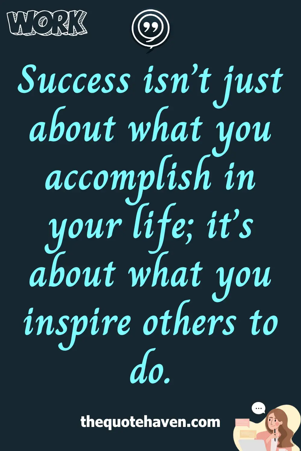 Inspirational Work Quotes